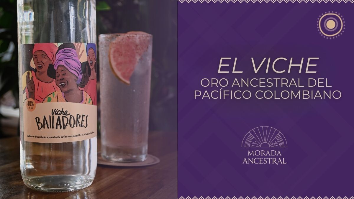 Viche colombiano: bebida ancestral del Pacífico en Morada Ancestral
